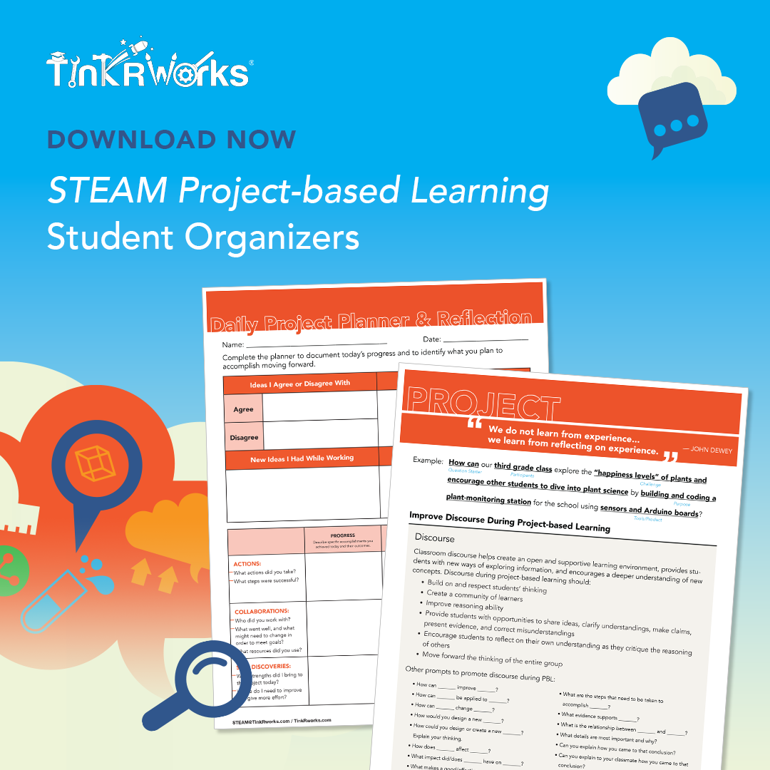 STEAM Project-based Learning Student Organizers | Download | TinkRWorks